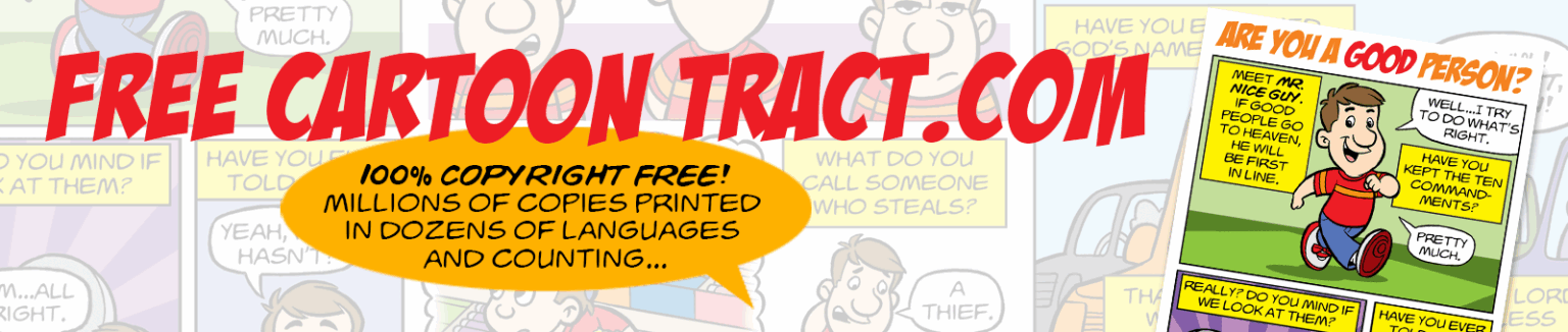 Free Tract Download Page – Free Cartoon Gospel Tract